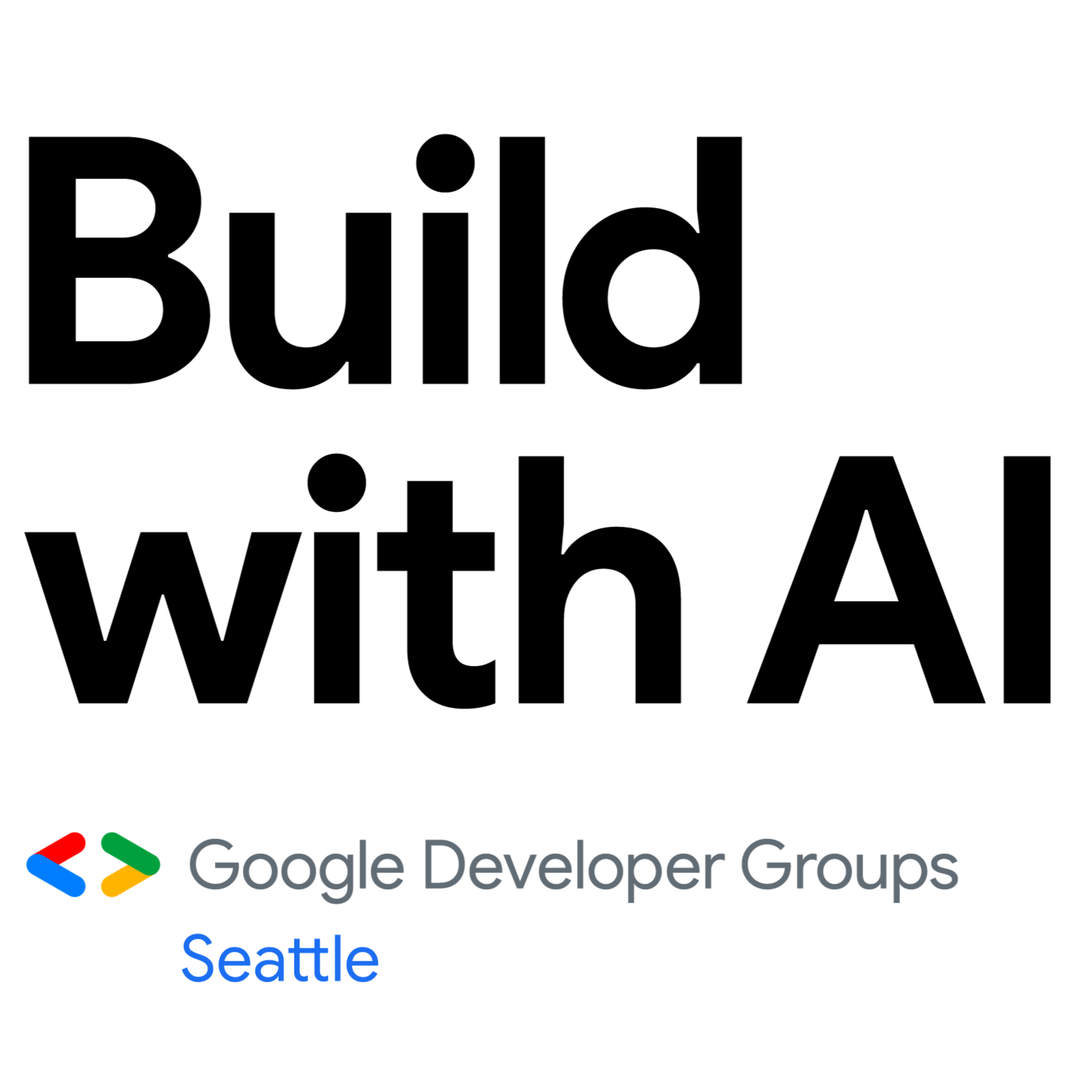 See GDG Seattle Build with AI at Google Developer Groups GDG Seattle